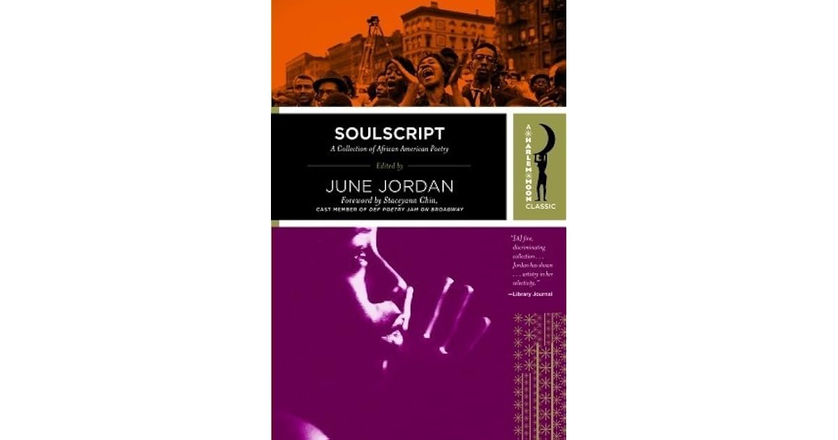 Soulscript: A Collection of Classic African American Poetry by June Jordan