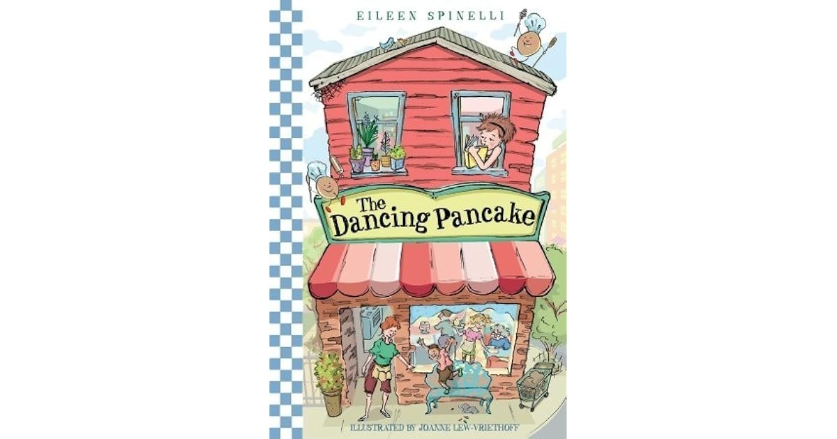 The Dancing Pancake by Eileen Spinelli