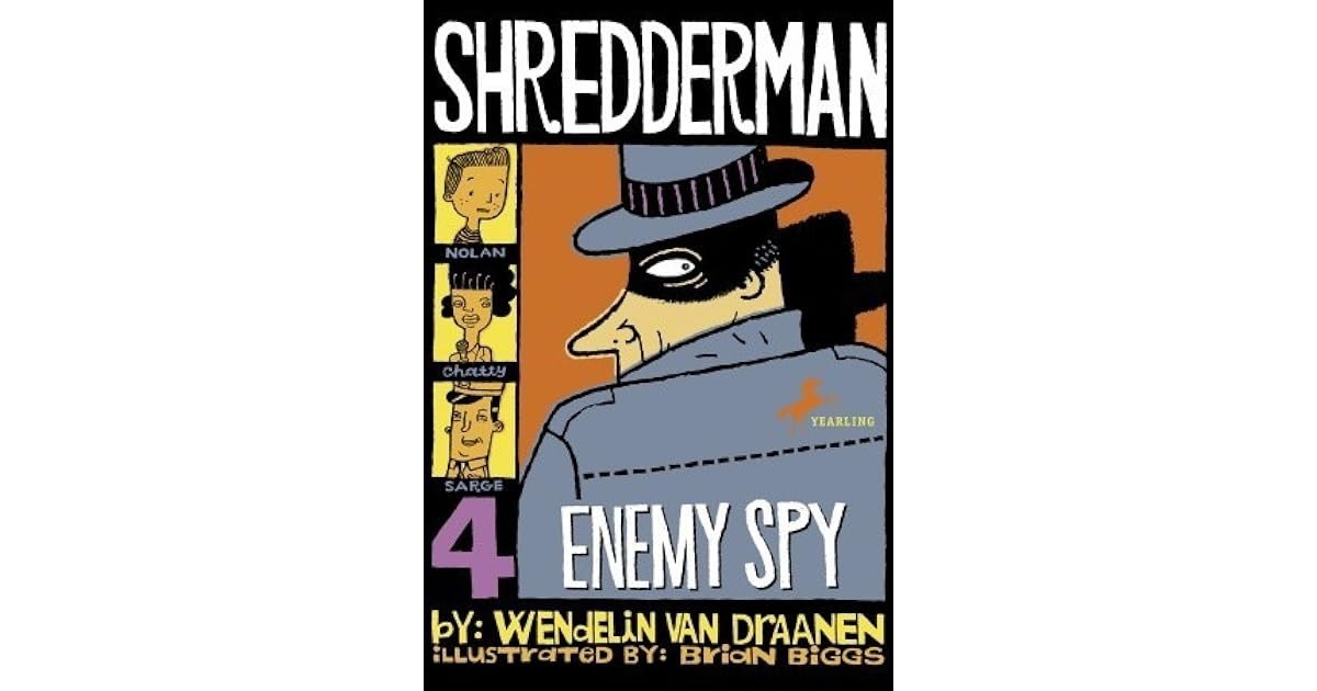 Enemy Spy (Shredderman, #4) by Wendelin Van Draanen