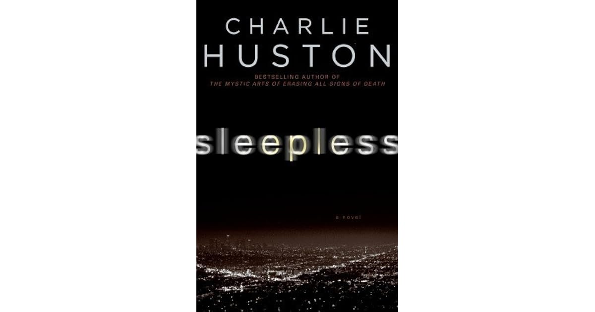 Sleepless by Charlie Huston