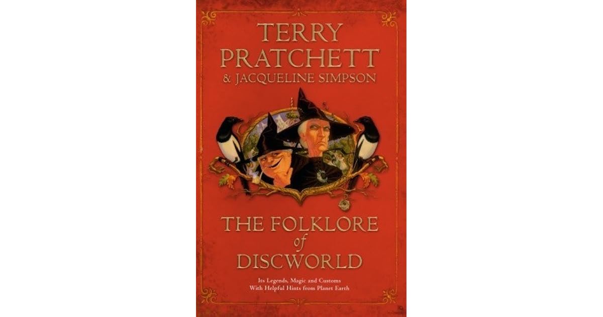The Folklore of Discworld by Terry Pratchett