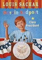 Class President (Marvin Redpost, #5) by Louis Sachar