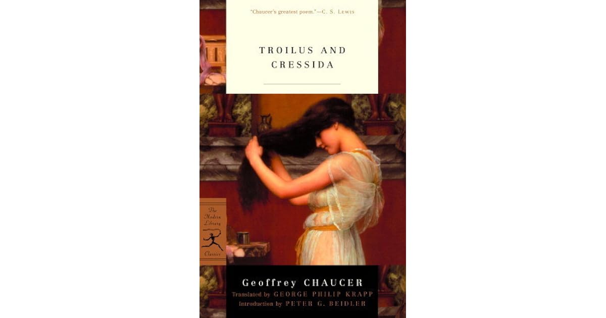Troilus and Cressida by Geoffrey Chaucer