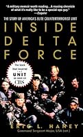 Inside Delta Force: The Story of America's Elite Counterterrorist Unit ...
