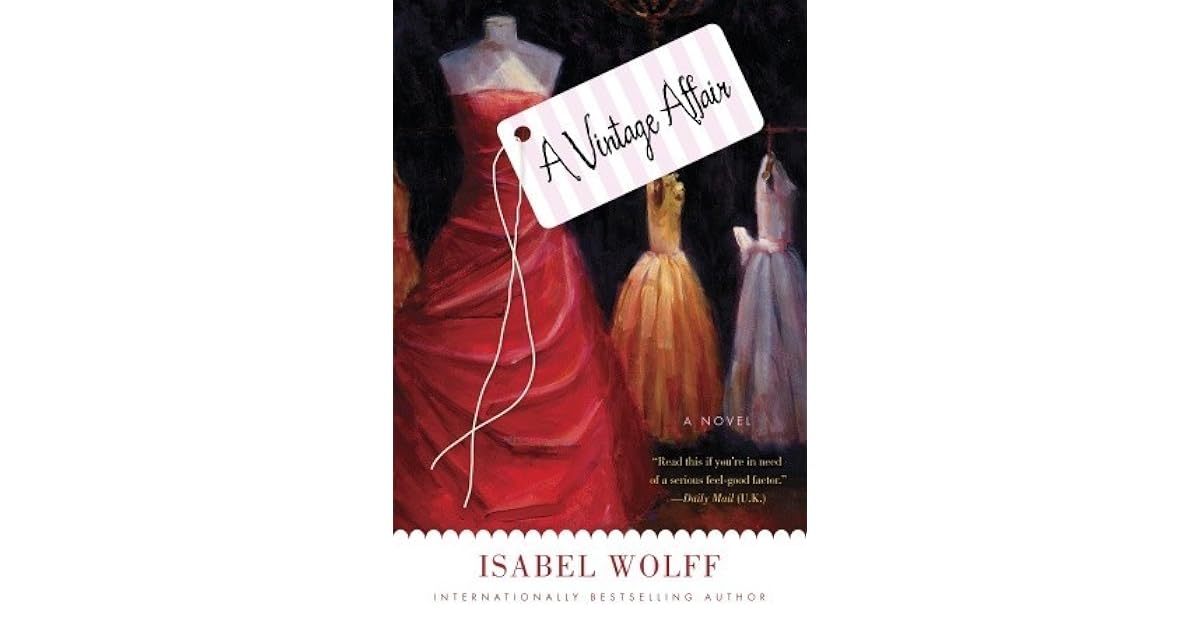 A Vintage Affair by Isabel Wolff