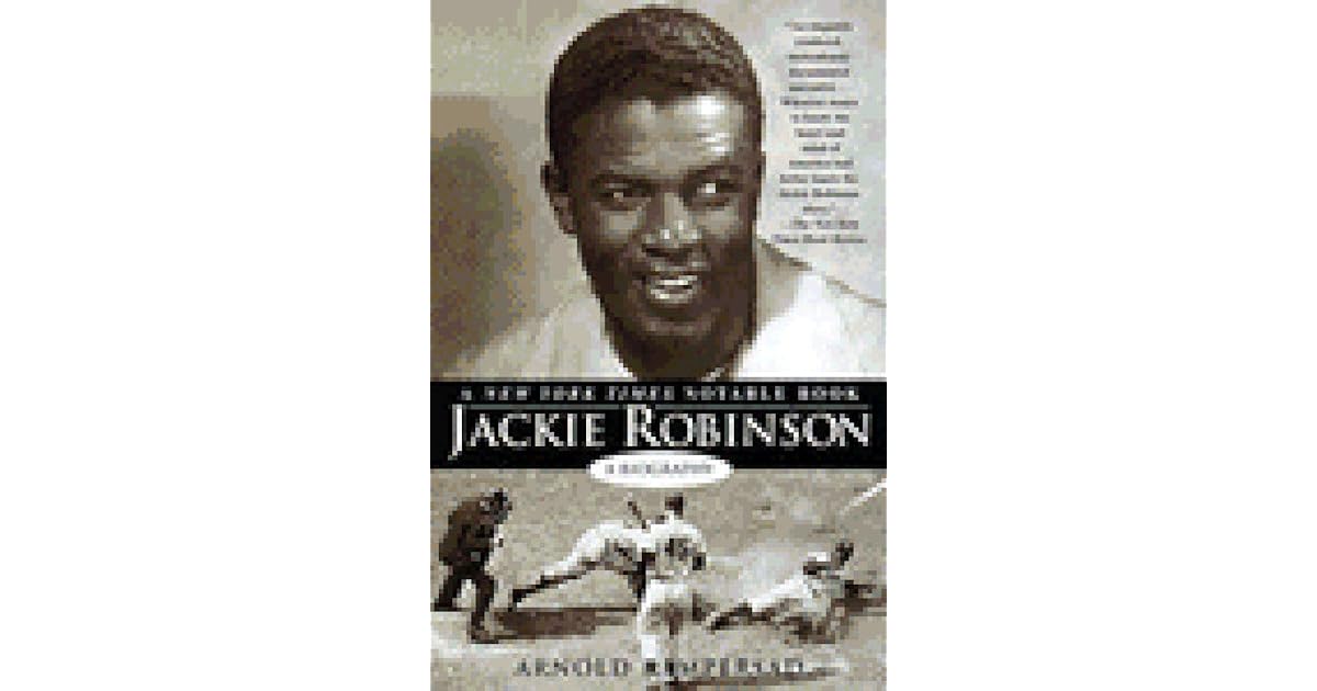 Jackie Robinson: A Biography by Arnold Rampersad