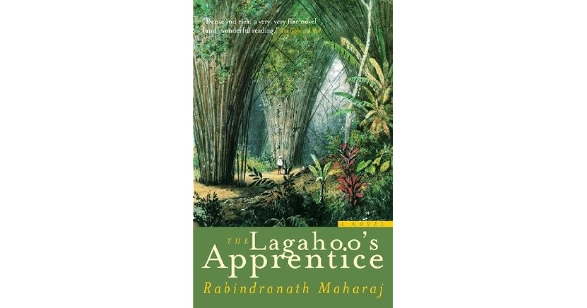 The Lagahoo's Apprentice by Rabindranath Maharaj