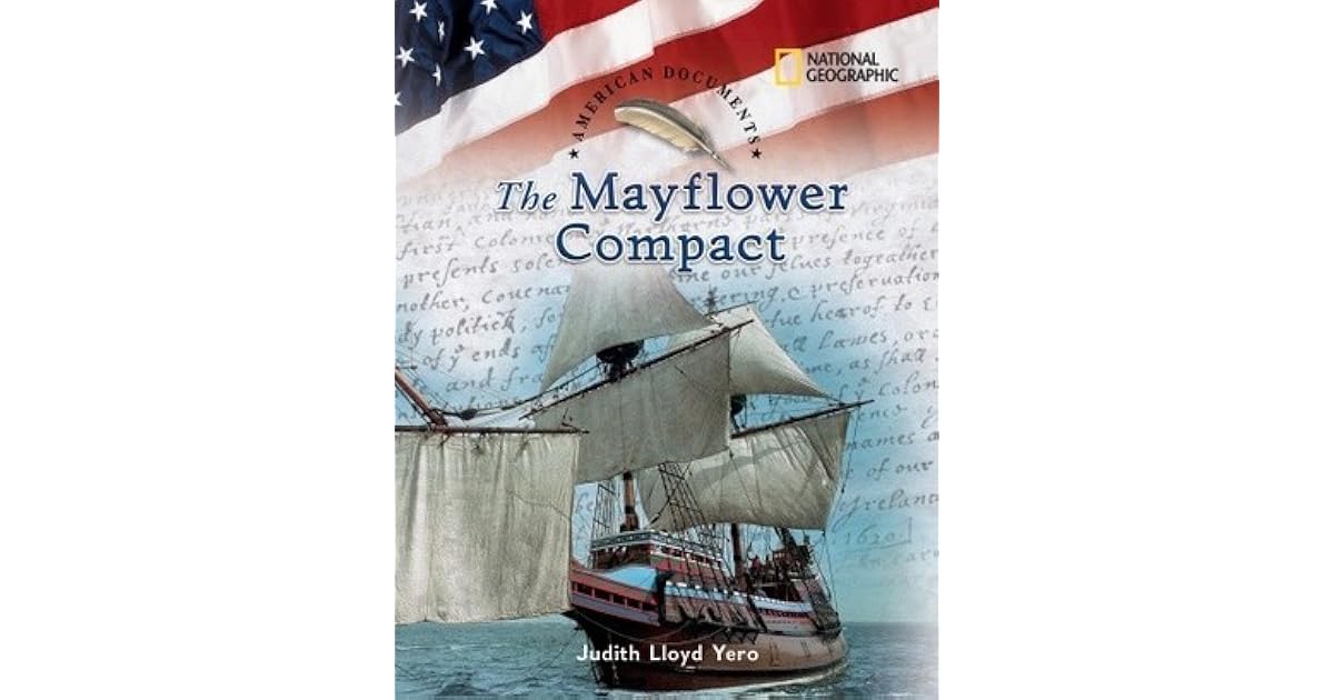 American Documents: The Mayflower Compact by Judith Lloyd Yero