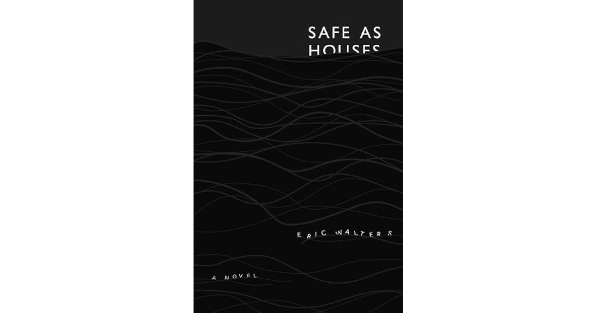 Safe as Houses by Eric Walters
