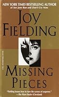 Missing Pieces by Joy Fielding