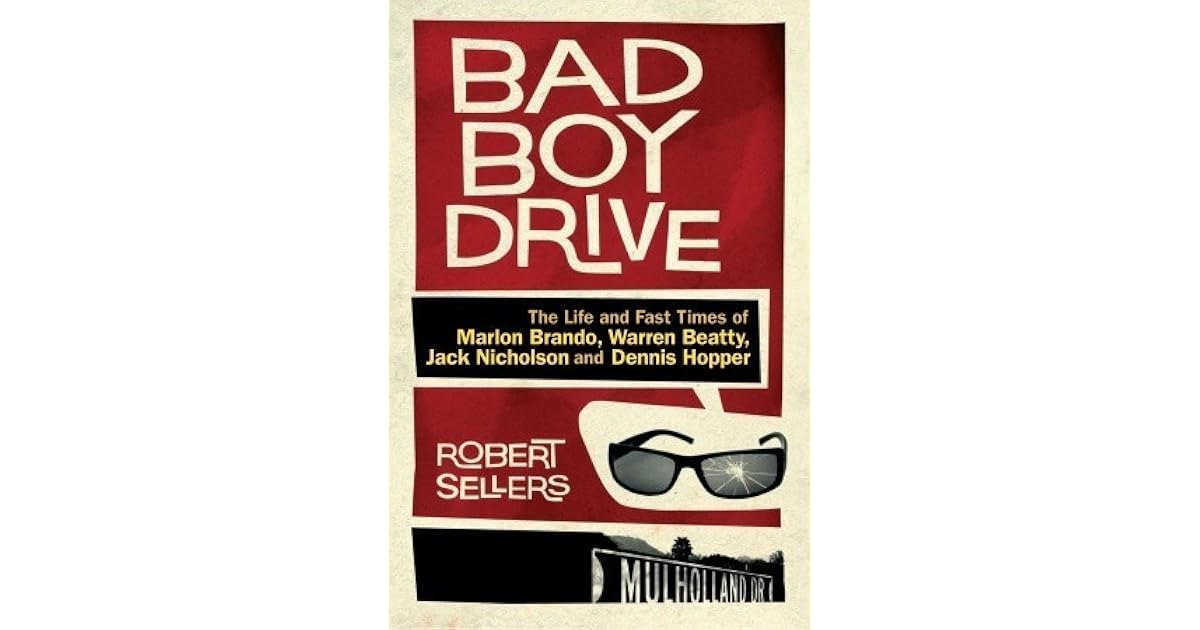 Bad Boy Drive: The life and fast times of Marlon Brando, Warren Beatty ...