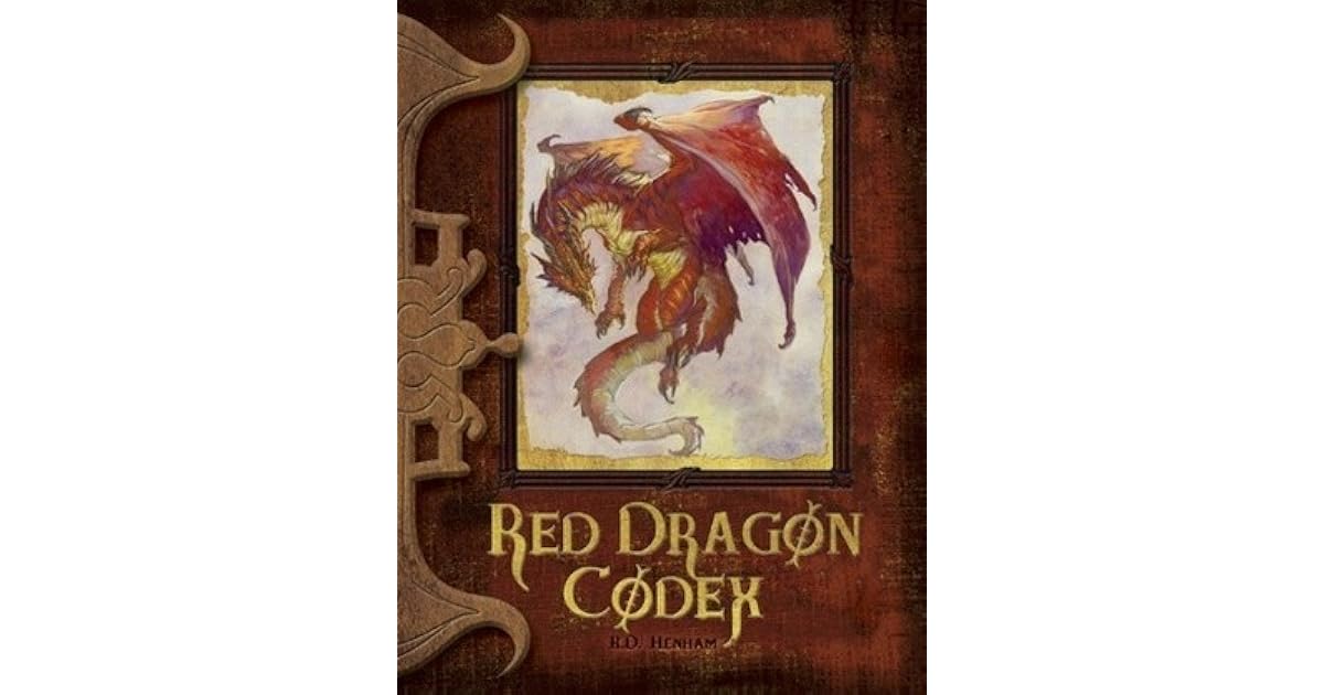 Red Dragon Codex (Dragon Codices, #1) by R.D. Henham
