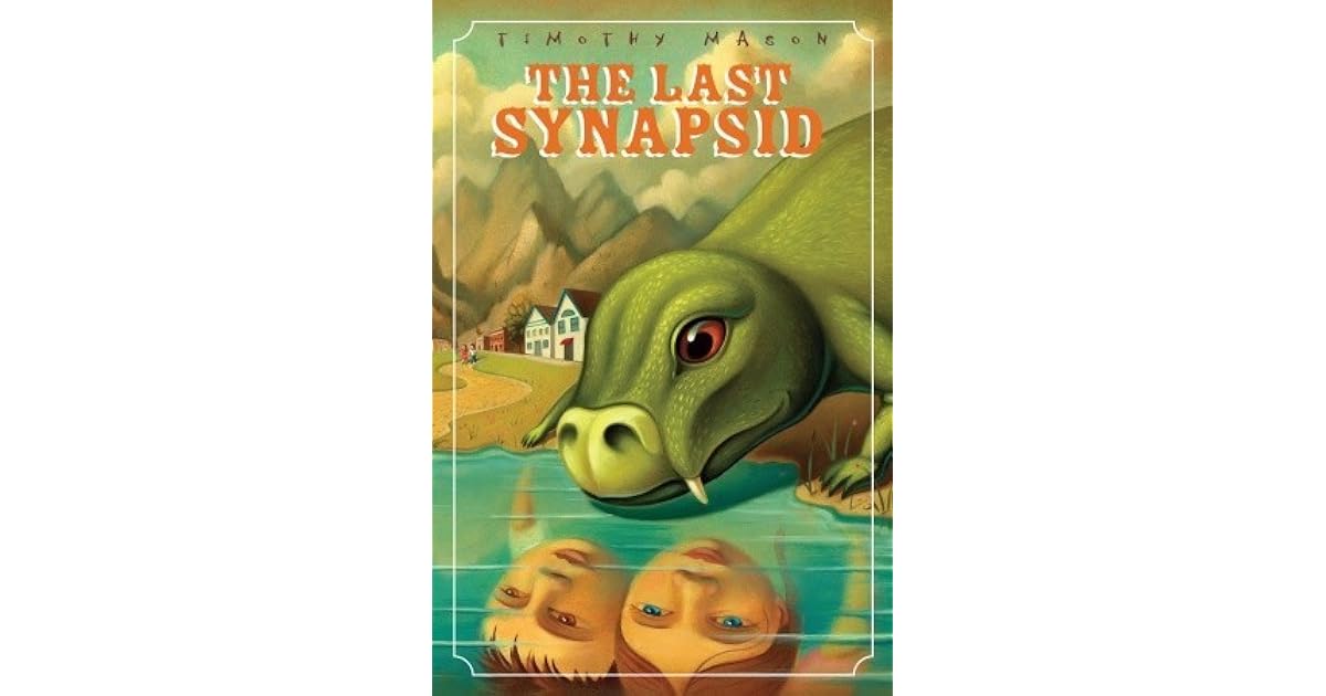 The Last Synapsid by Timothy Mason