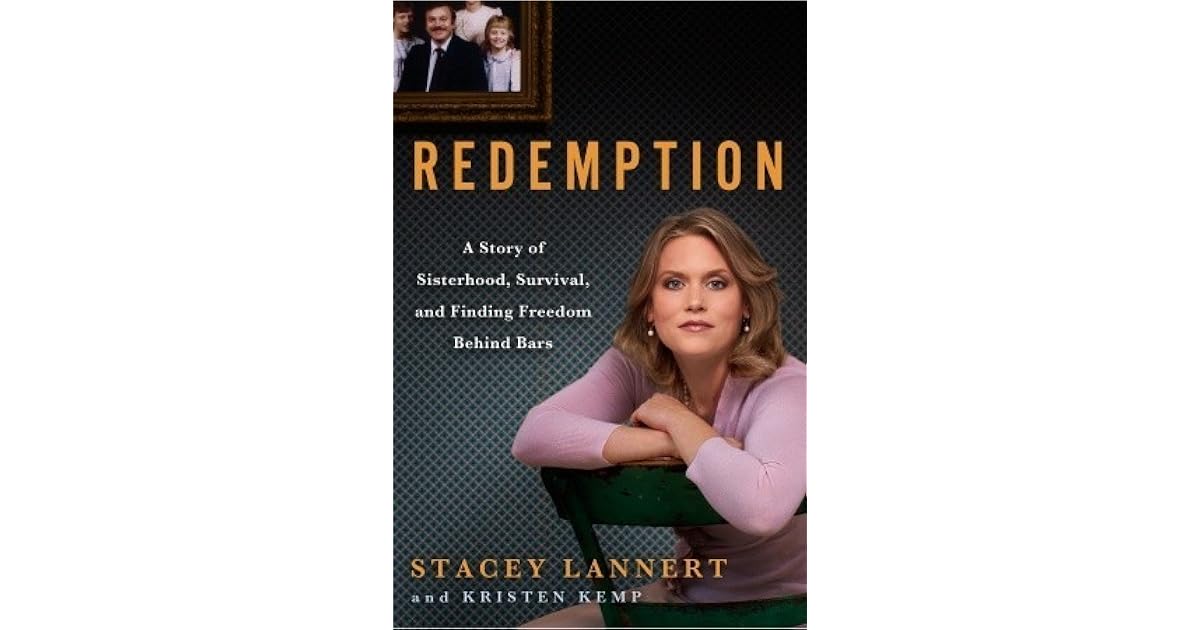 Redemption: A Story of Sisterhood, Survival, and Finding Freedom Behind ...
