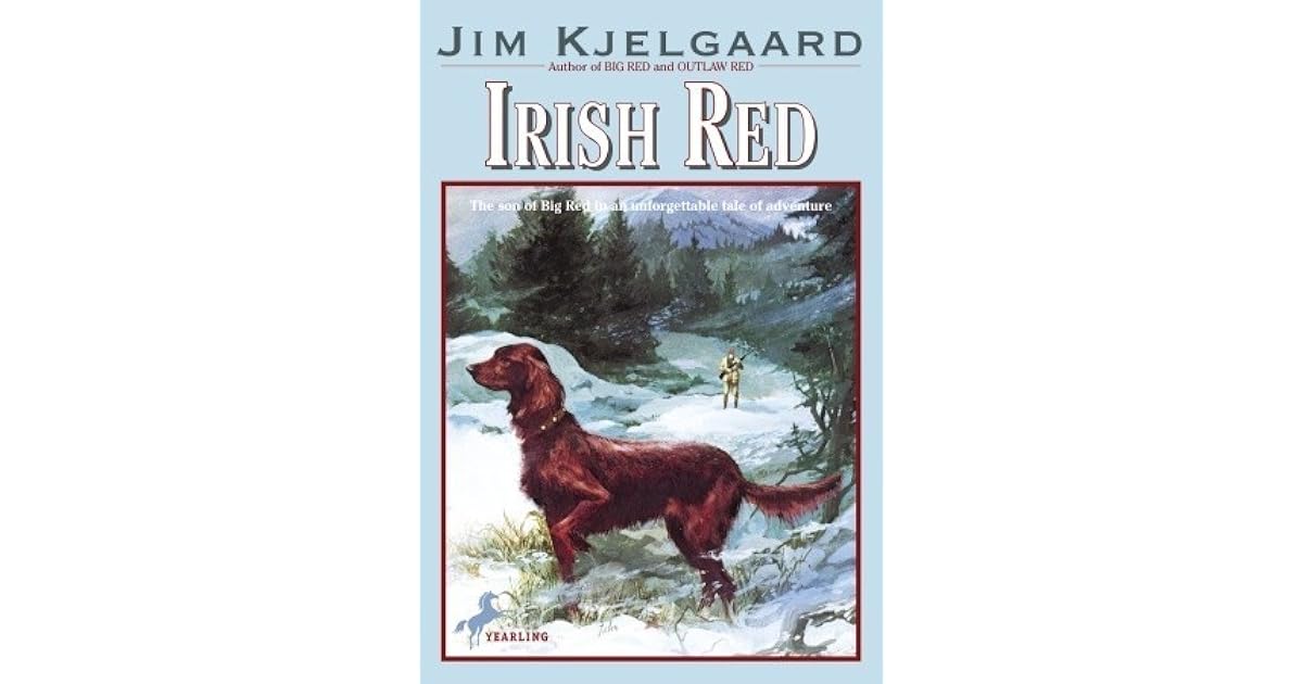 Irish Red (Big Red, #2) by Jim Kjelgaard