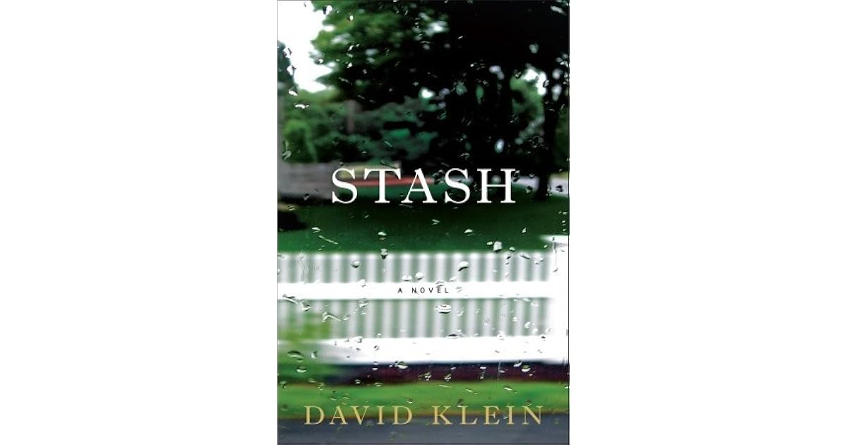 Stash by David Matthew Klein