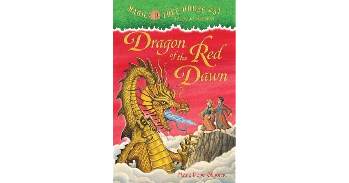 Dragon of the Red Dawn by Mary Pope Osborne