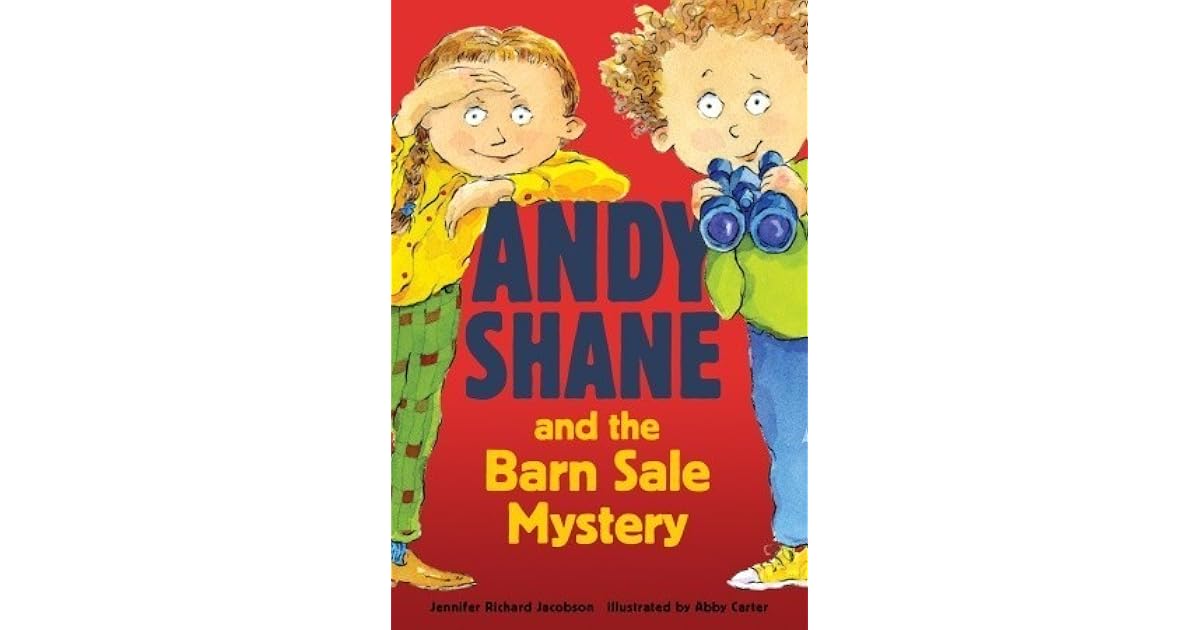 Andy Shane and the Barn Sale Mystery by Jennifer Richard Jacobson