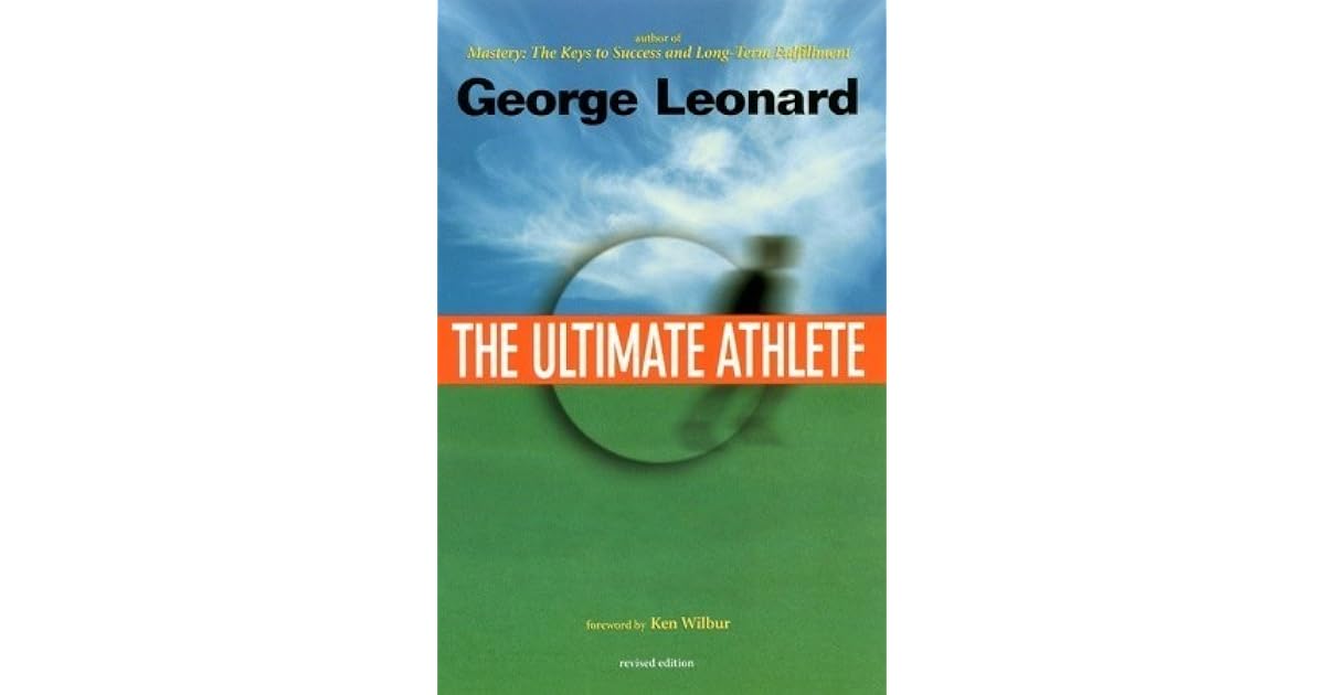 The Ultimate Athlete: re-visioning sports, physical education, and the ...