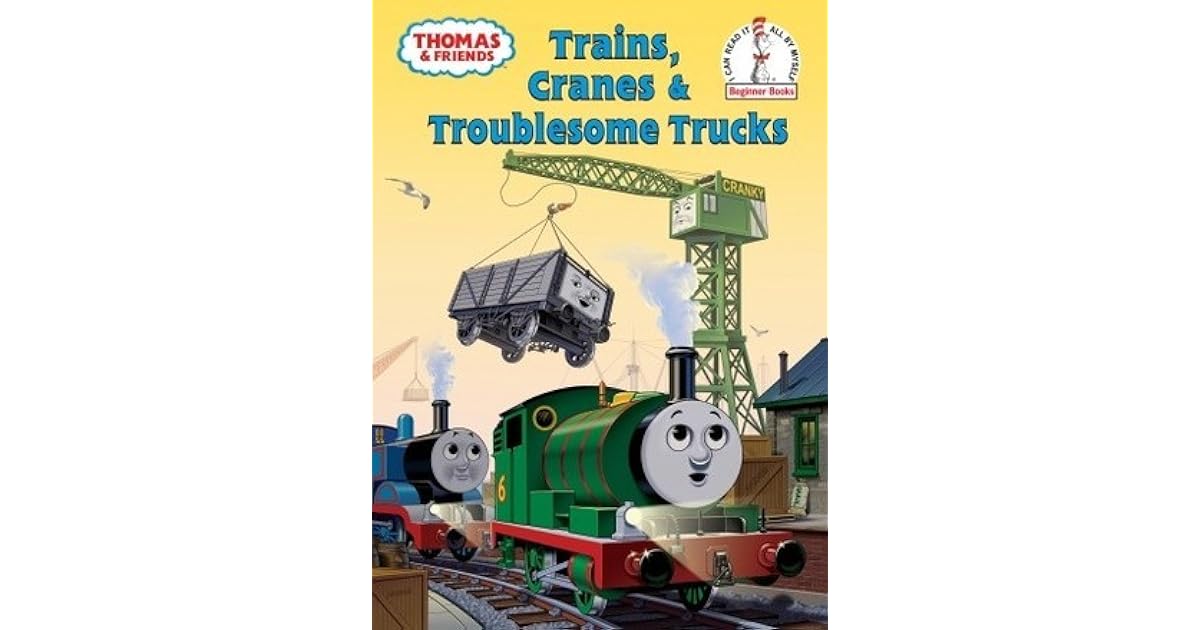 Trains, Cranes and Troublesome Trucks by Wilbert Awdry