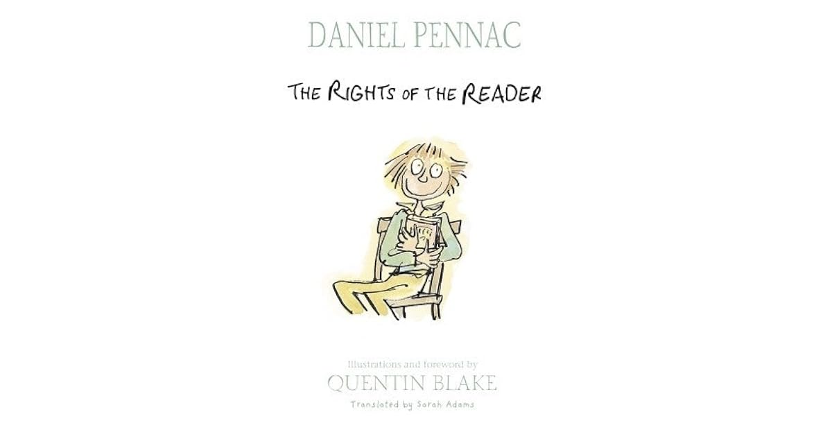 The Rights of the Reader by Daniel Pennac