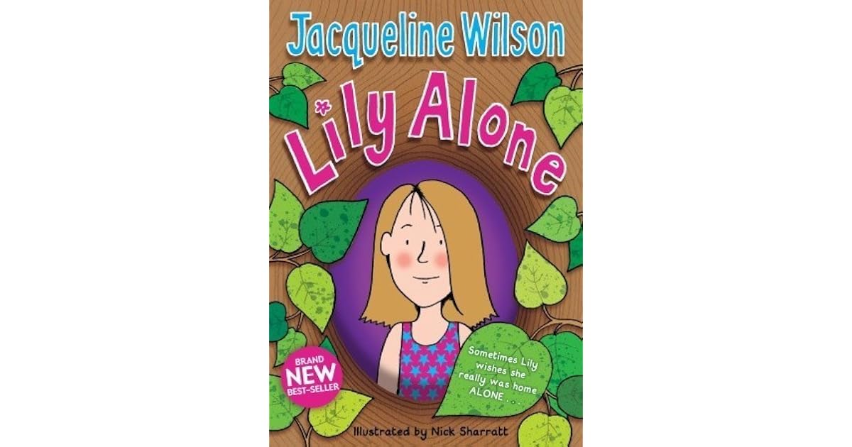 Lily Alone by Jacqueline Wilson