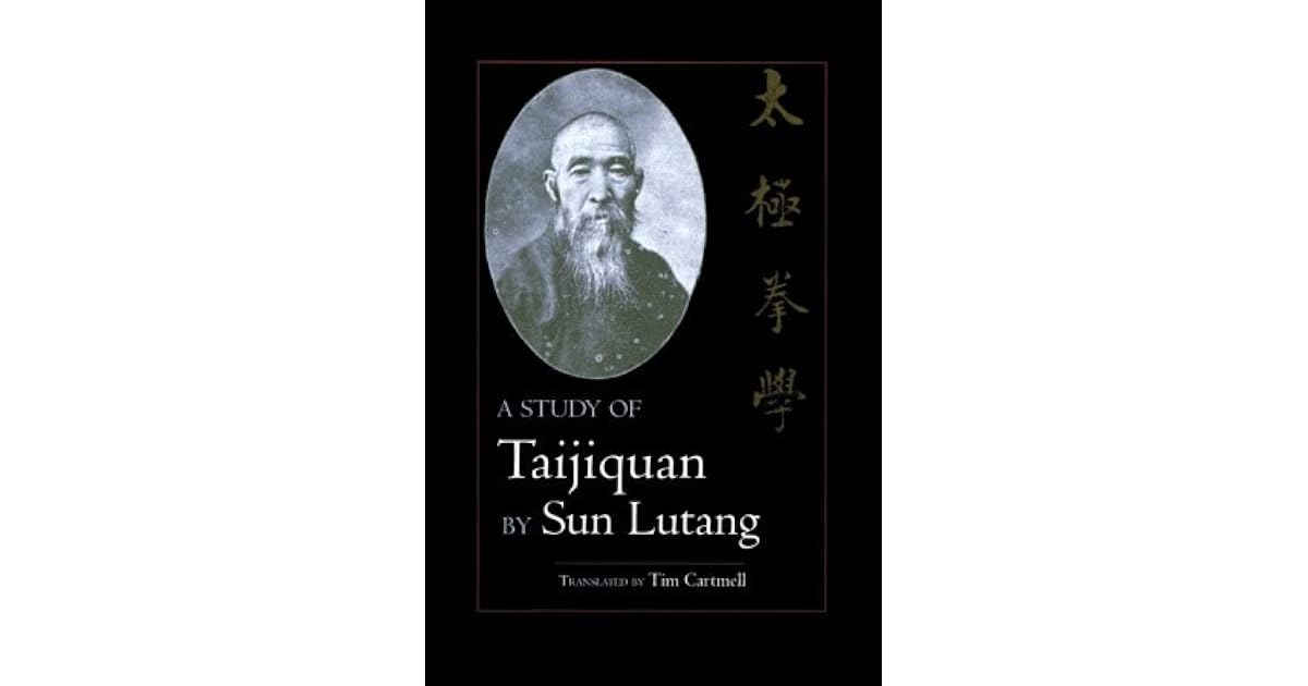 A Study of Taijiquan by Sun Lutang
