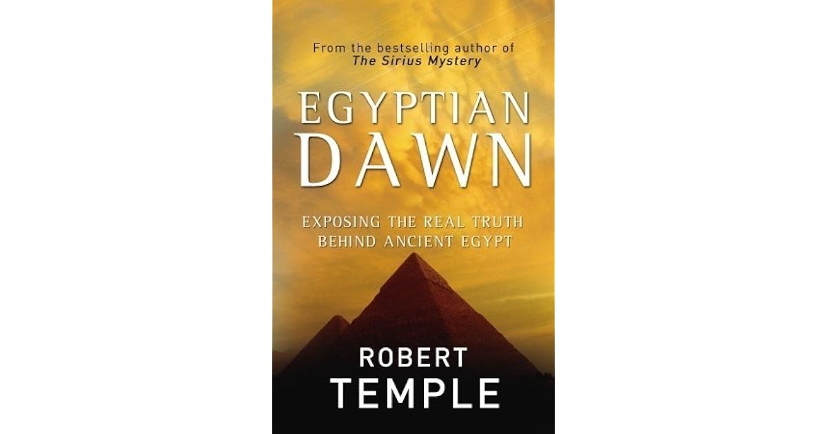 Egyptian Dawn by Robert K.G. Temple