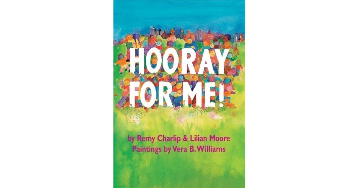 Hooray for Me! by Remy Charlip