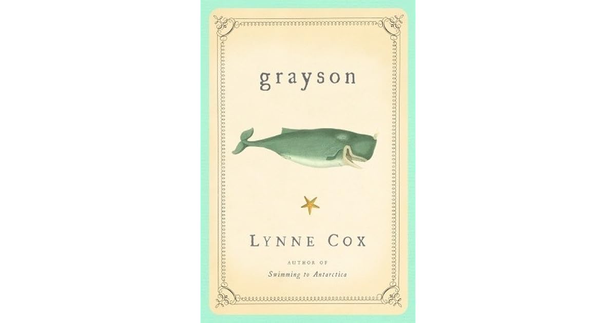 Grayson by Lynne Cox