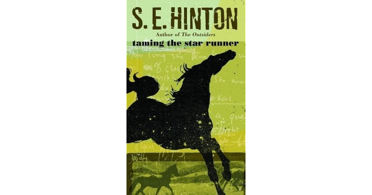 Taming the Star Runner by S.E. Hinton