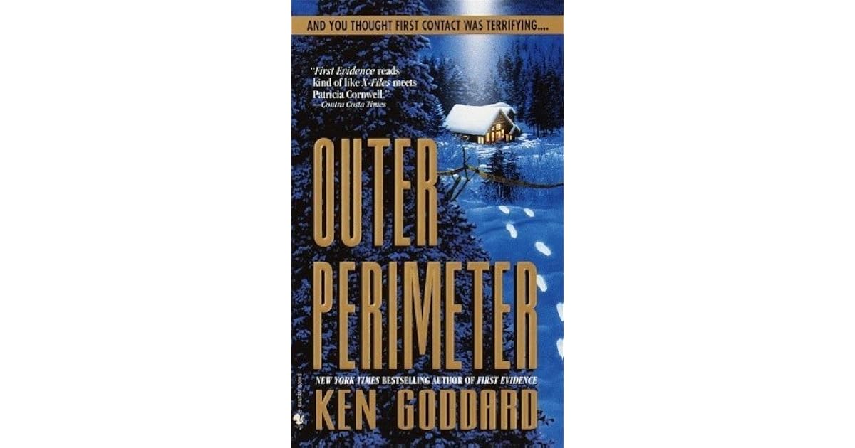 Outer Perimeter by Ken Goddard