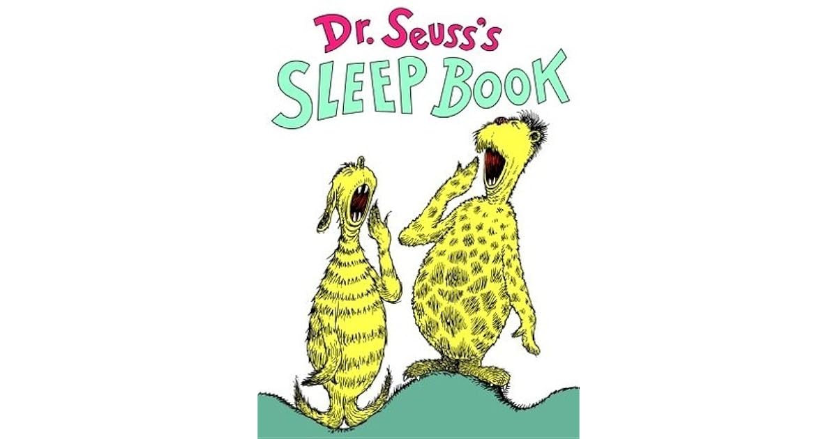 Dr. Seuss's Sleep Book by Dr. Seuss