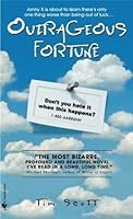 Outrageous Fortune by Tim Scott