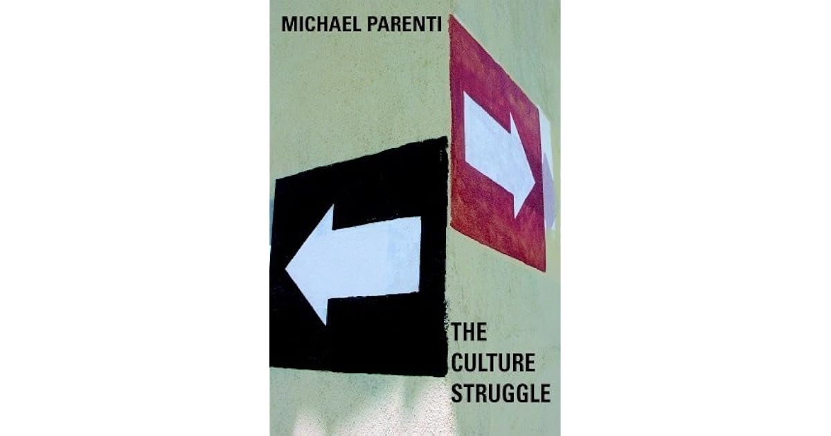 The Culture Struggle by Michael Parenti