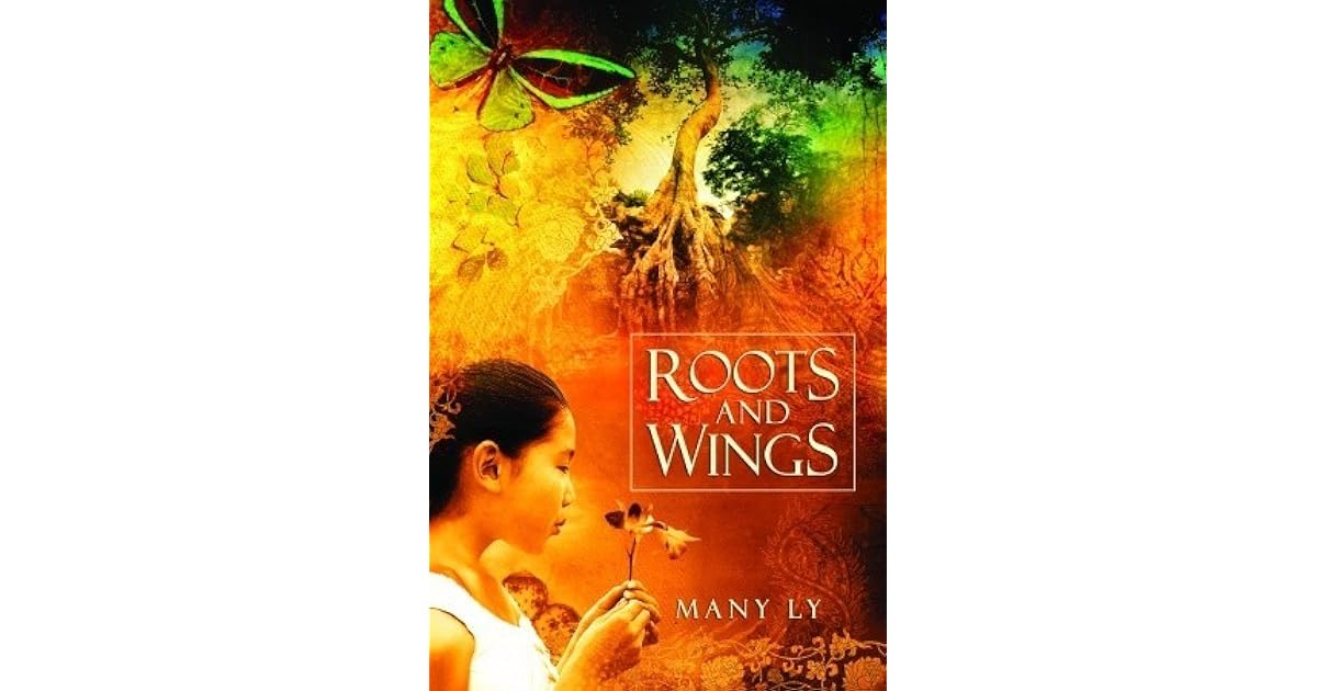 Roots and Wings by Many Ly