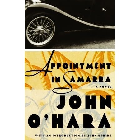 Appointment in Samarra by John O'Hara — Reviews, Discussion, Bookclubs ...