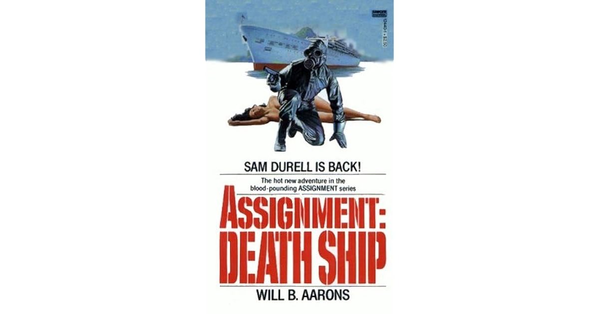 Assignment Death Ship (Sam Durell #48) by Will B. Aarons