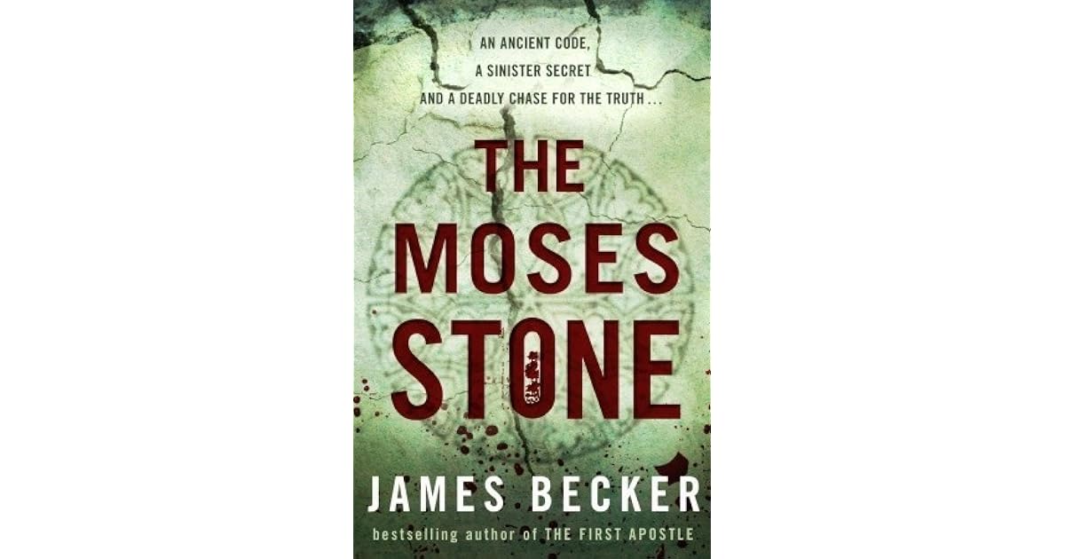 The Moses Stone (Chris Bronson, #2) by James Becker