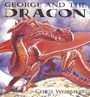 George and the Dragon by Christopher Wormell