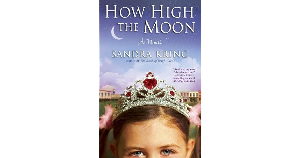 How High the Moon by Sandra Kring