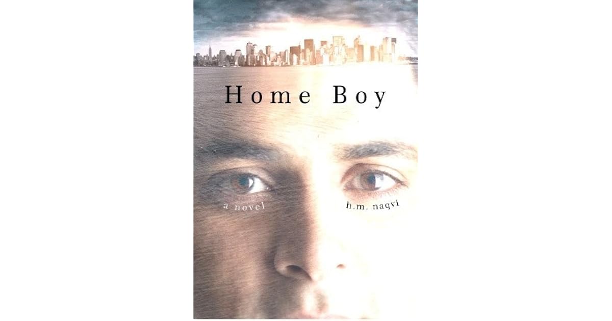 Home Boy by H.M. Naqvi
