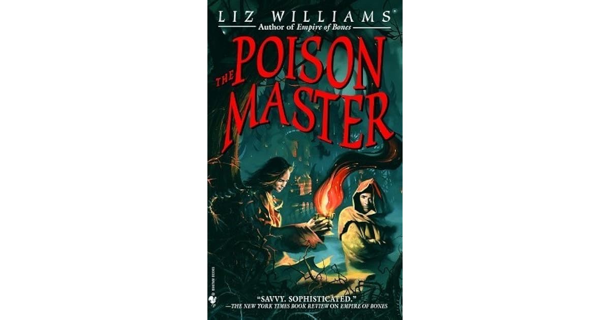 The Poison Master by Liz Williams