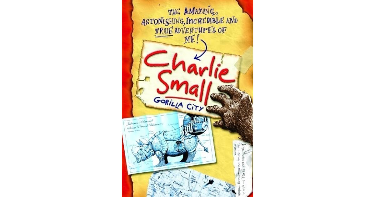 Gorilla City (Charlie Small #1) by Charlie Small