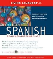 Ultimate Spanish Beginner-Intermediate: A Complete Textbook and ...