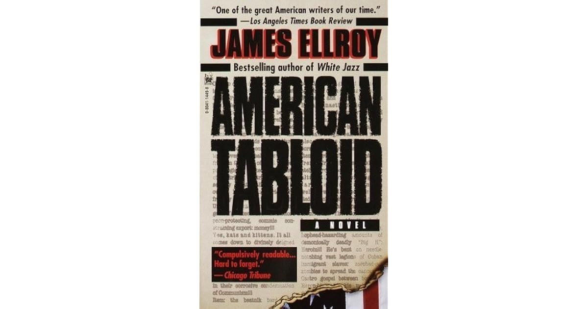 American Tabloid by James Ellroy