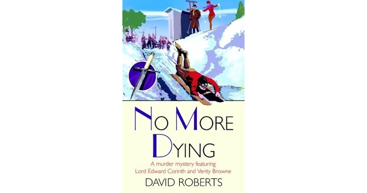 No More Dying by David Roberts