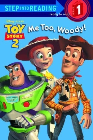 Me Too, Woody! by Walt Disney Company