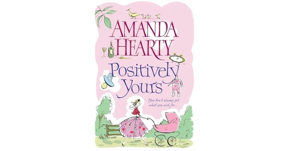 Positively Yours by Amanda Hearty