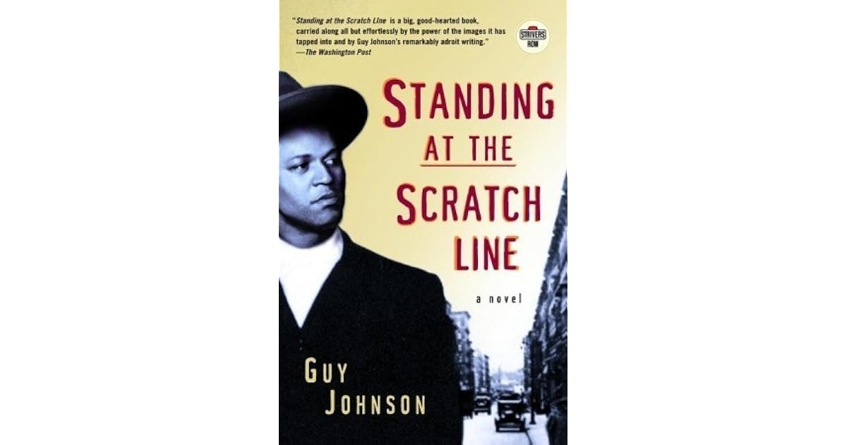 Standing at the Scratch Line by Guy Johnson